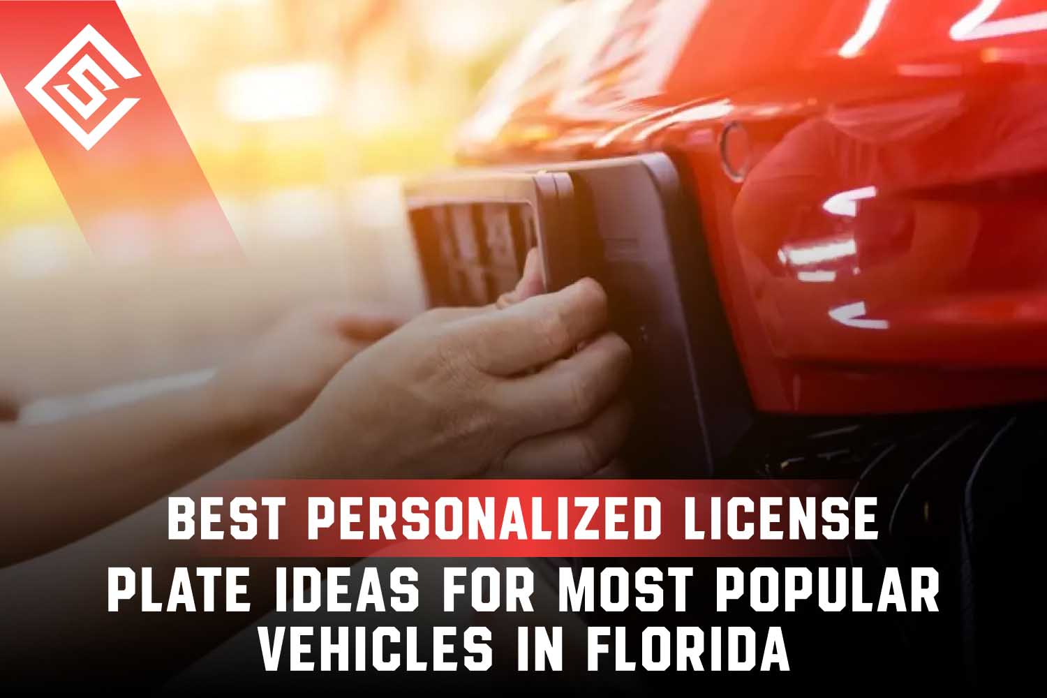 Best Personalized License Plate Ideas for Popular Vehicles in Florida ...