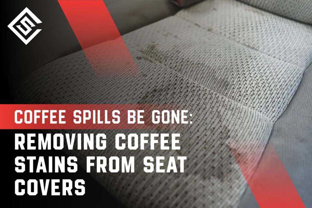 Coffee Spills Be Gone: Removing Coffee Stains from Seat Covers – Seat ...