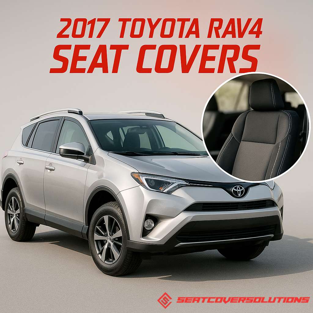 2017 Toyota Rav4 Seat Covers - Best Fit and Comfort Seat Covers – Seat ...